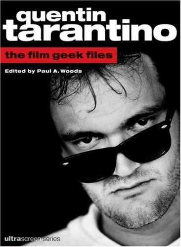 [Quentin Tarantino: The Film Geek Files (Ultrascreen Series)] [By ...