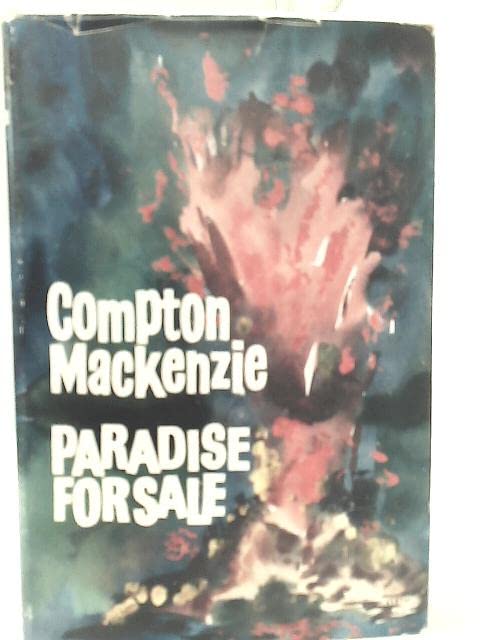 Paradise for Sale by Compton Mackenzie | Goodreads