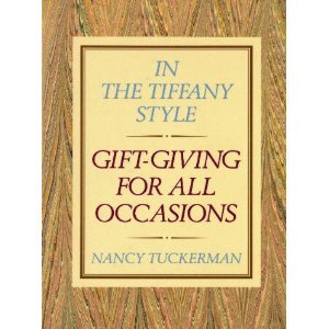 In The Tiffany Style by Nancy Tuckerman | Goodreads