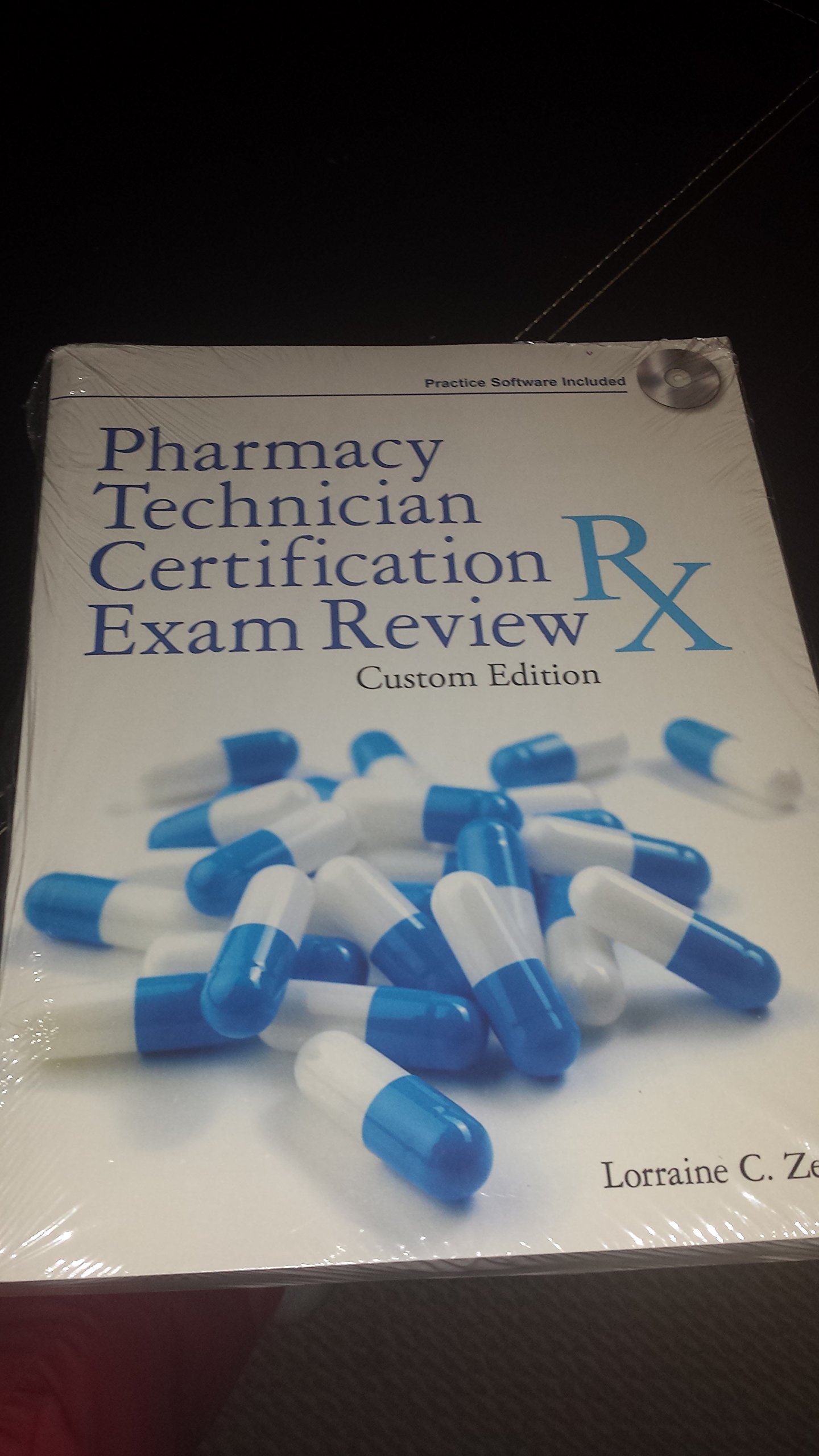 Pharmacy Technician Certification Exam Review Custom Edition by ...