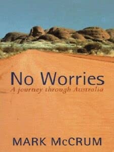 No Worries by Mark McCrum | Goodreads