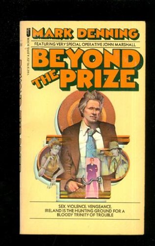 Beyond the prize by Mark Denning | Goodreads