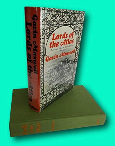 Rare Gavin Maxwell LORDS OF THE ATLAS, House of Glaoua 1893-1956, 1st ...