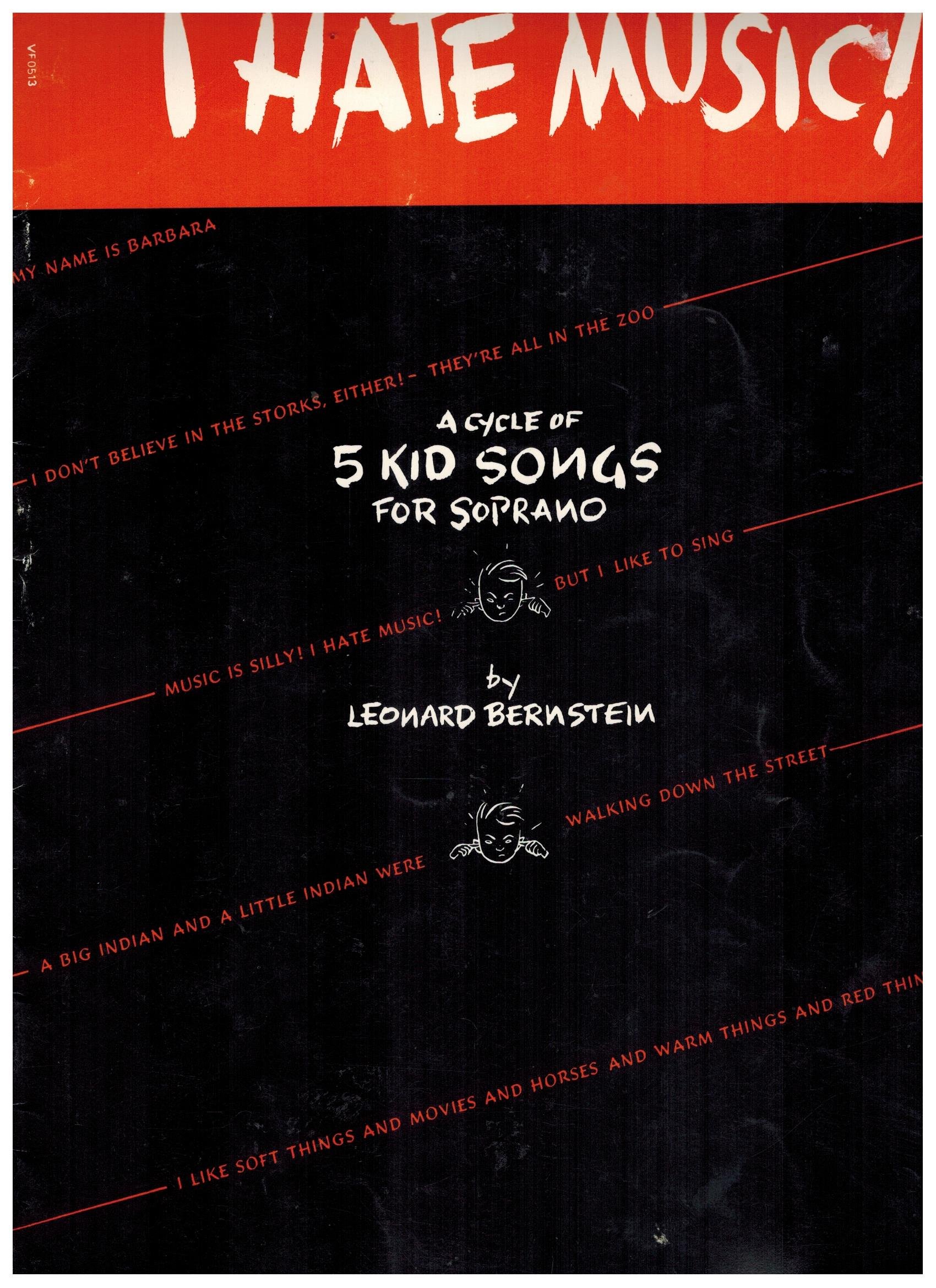 Leonard Bernstein -- I Hate Music by Leonard Bernstein | Goodreads