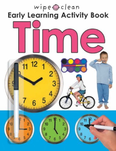 Wipe Clean Early Learning Activity: Time (Wipe Clean Early Learning ...