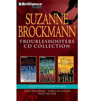 Suzanne Brockmann Troubleshooters CD Collection: Into the Storm/Force ...