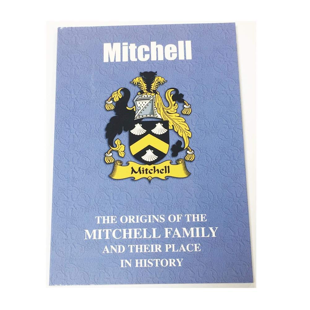 Mitchell: The Origins of the Mitchell Family and Their Place in History ...