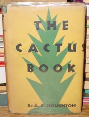 The Cactus Book by A.D. Houghton | Goodreads
