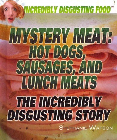 Incredibly Disgusting Food by Adam Furgang | Goodreads