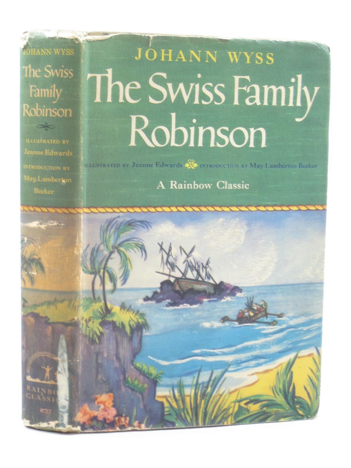 Swiss family Robinson (Classics illustrated) by Johann David Wyss ...