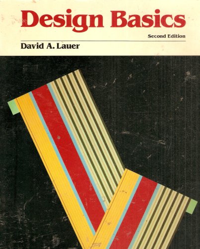 Design Basics Second Edition by David A. Lauer | Goodreads