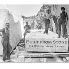 Built From Stone The Westerly Granite Story by John B. Coduri Lindat ...