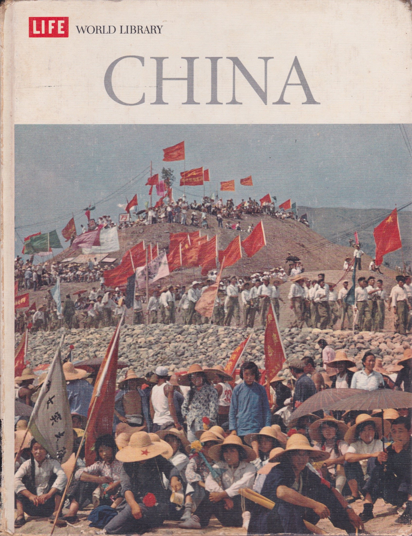 Life World Library: China by Loren Fessler | Goodreads