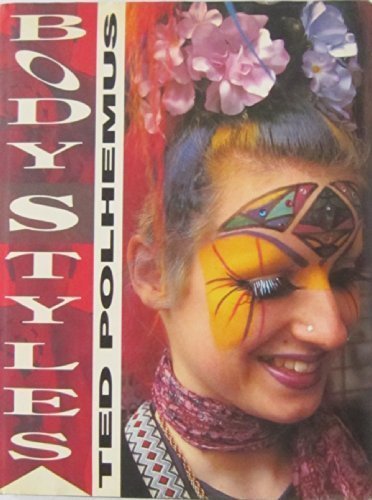 Body Styles by Ted Polhemus | Goodreads