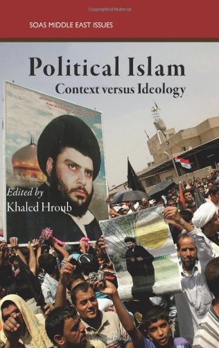 Political Islam: Ideology and Practice (SOAS Middle East Issues) by ...