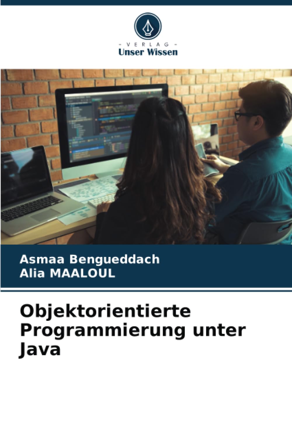 Objektorientierte Programmierung unter Java by Asmaa Bengueddach | Goodreads