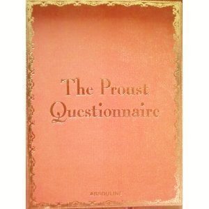 The Proust Questionnaire by William C. Carter | Goodreads