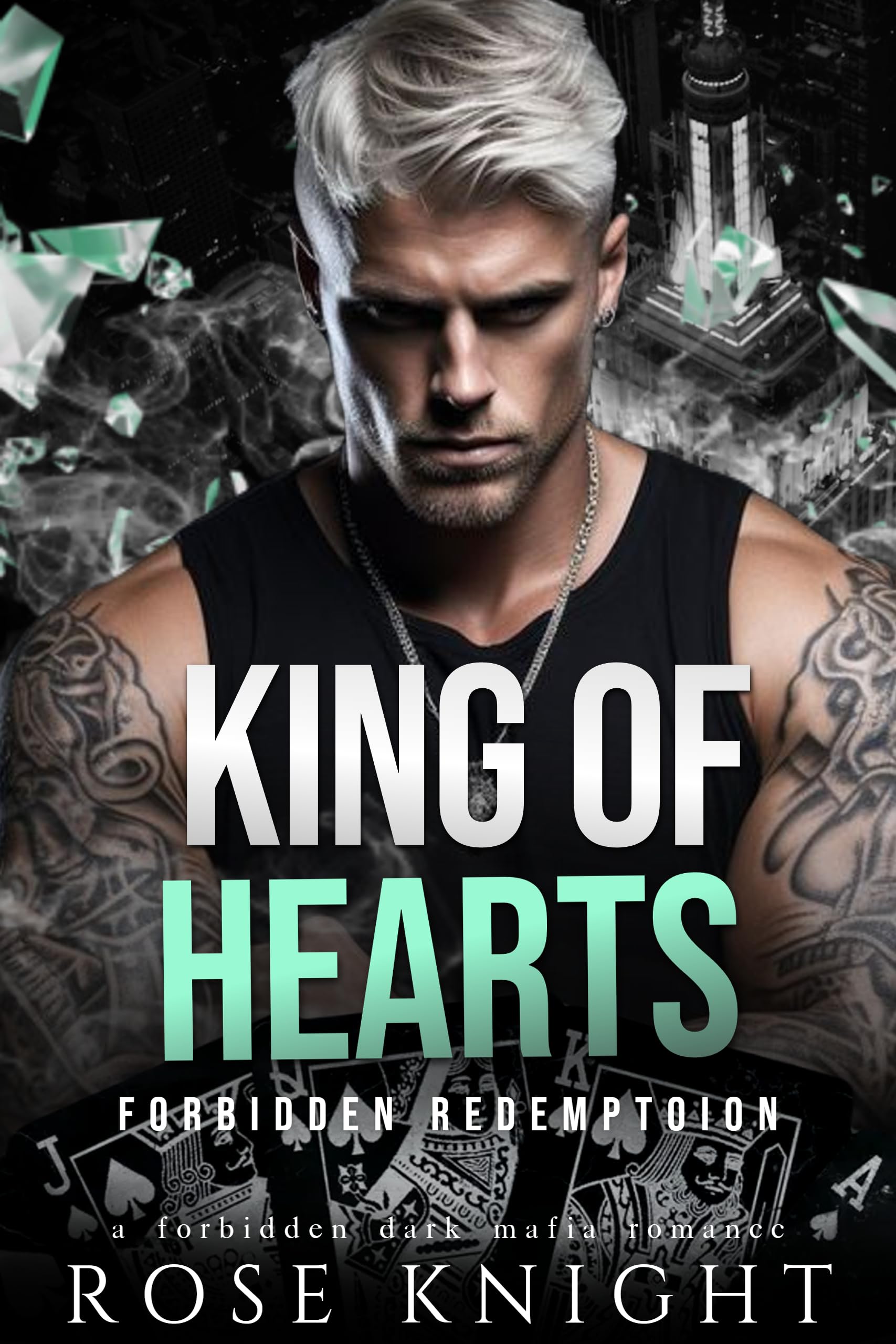 King of Hearts by Rose Knight | Goodreads