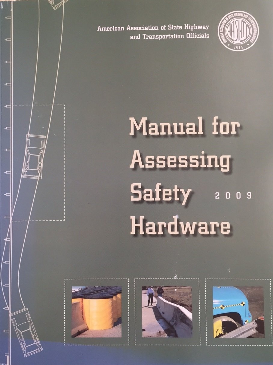 Manual for Assessing Safety Hardware by American Association of State ...