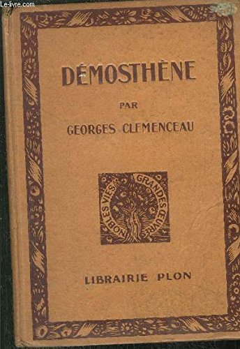 Demosthene by Georges Clemenceau | Goodreads