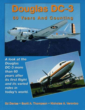 Douglas DC-3: 60 Years and Counting by Ed Davies | Goodreads