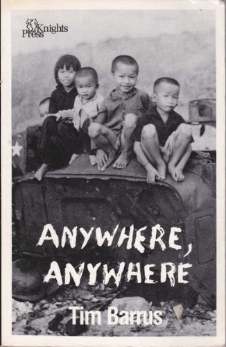 Anywhere, Anywhere by Tim Barrus | Goodreads