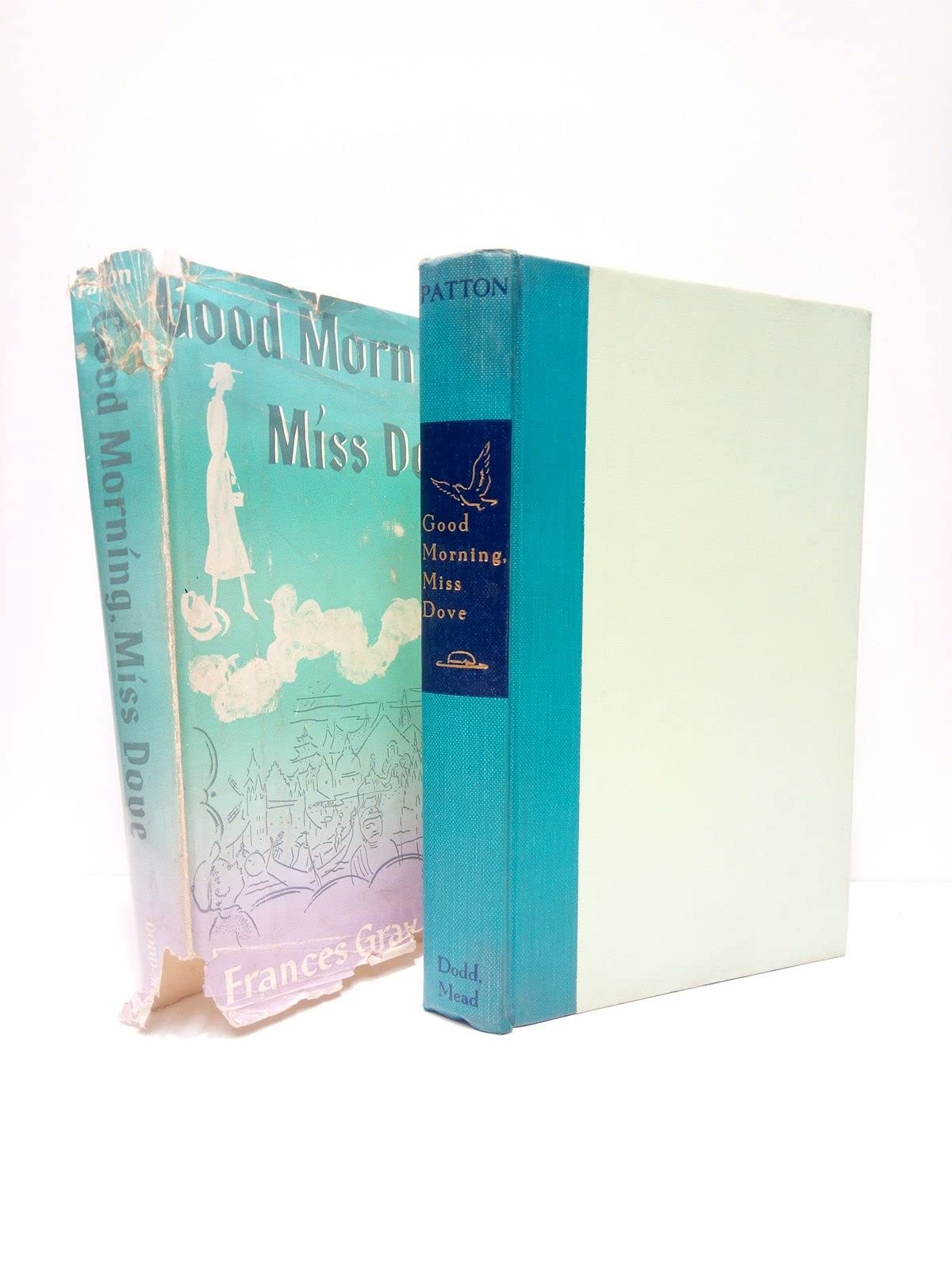 Good morning, Miss Dove (abridged) by Frances Gray Patton | Goodreads