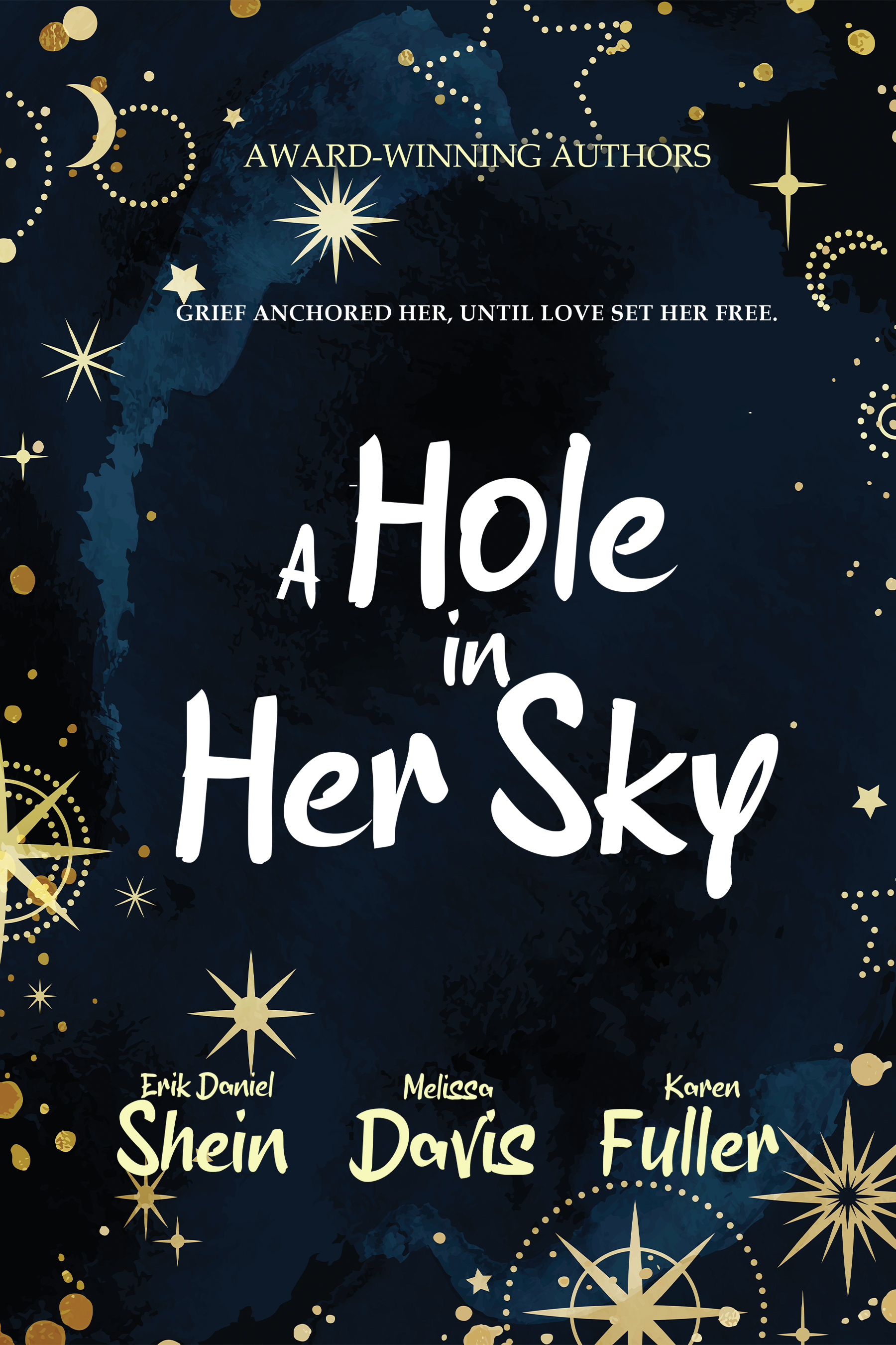 A Hole in Her Sky by Erik Daniel Shein | Goodreads