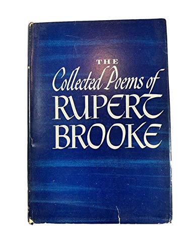 1945 Rare Poetry Book "Collected Poems of Rupert Brooke" [Hardcover] unknown by Unknown | Goodreads