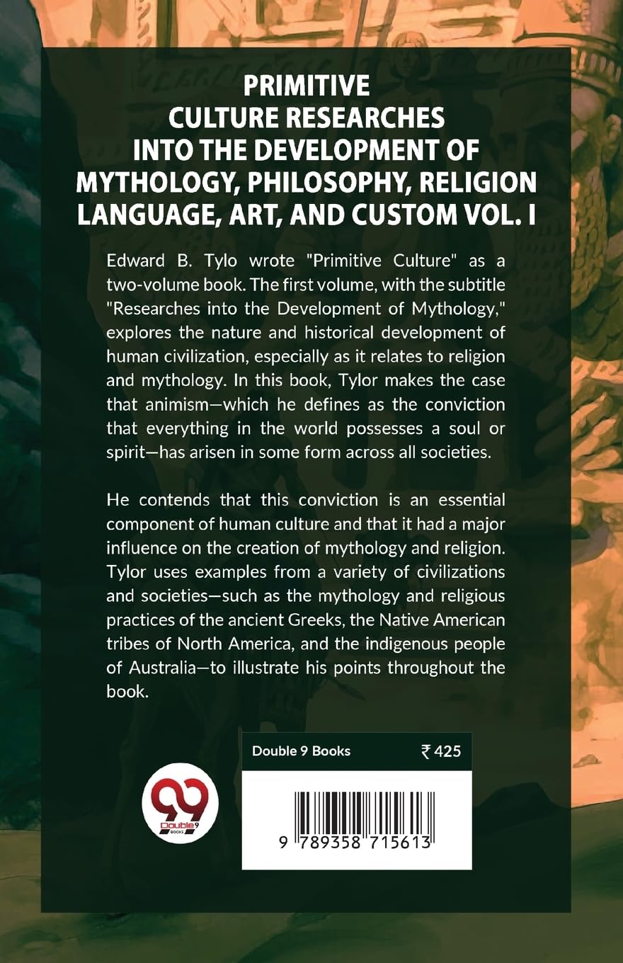 Primitive Culture Researches Into The Development Of Mythology,philosophy, religion language ...