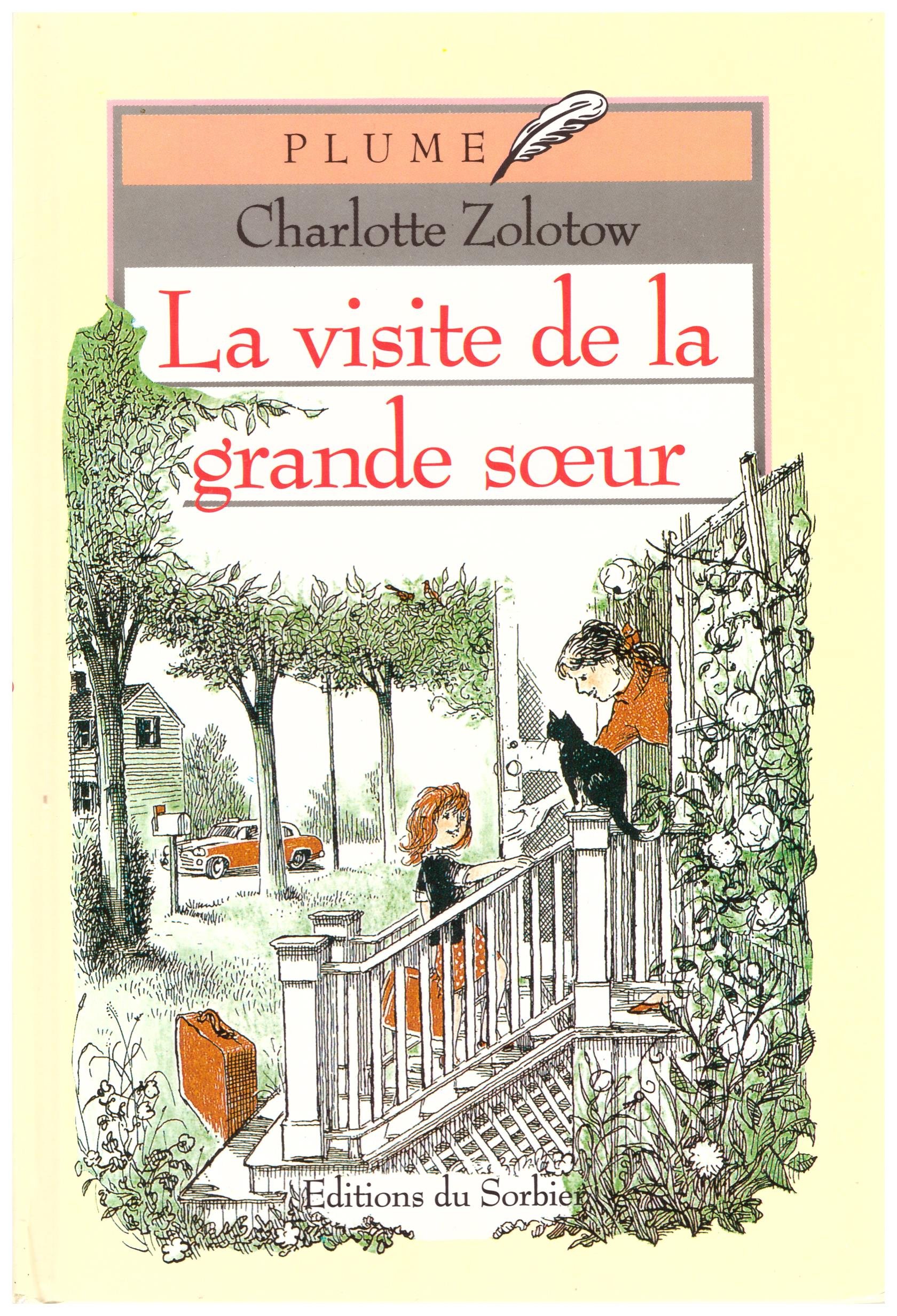 La visite de la grande soeur by Charlotte Zolotow | Goodreads