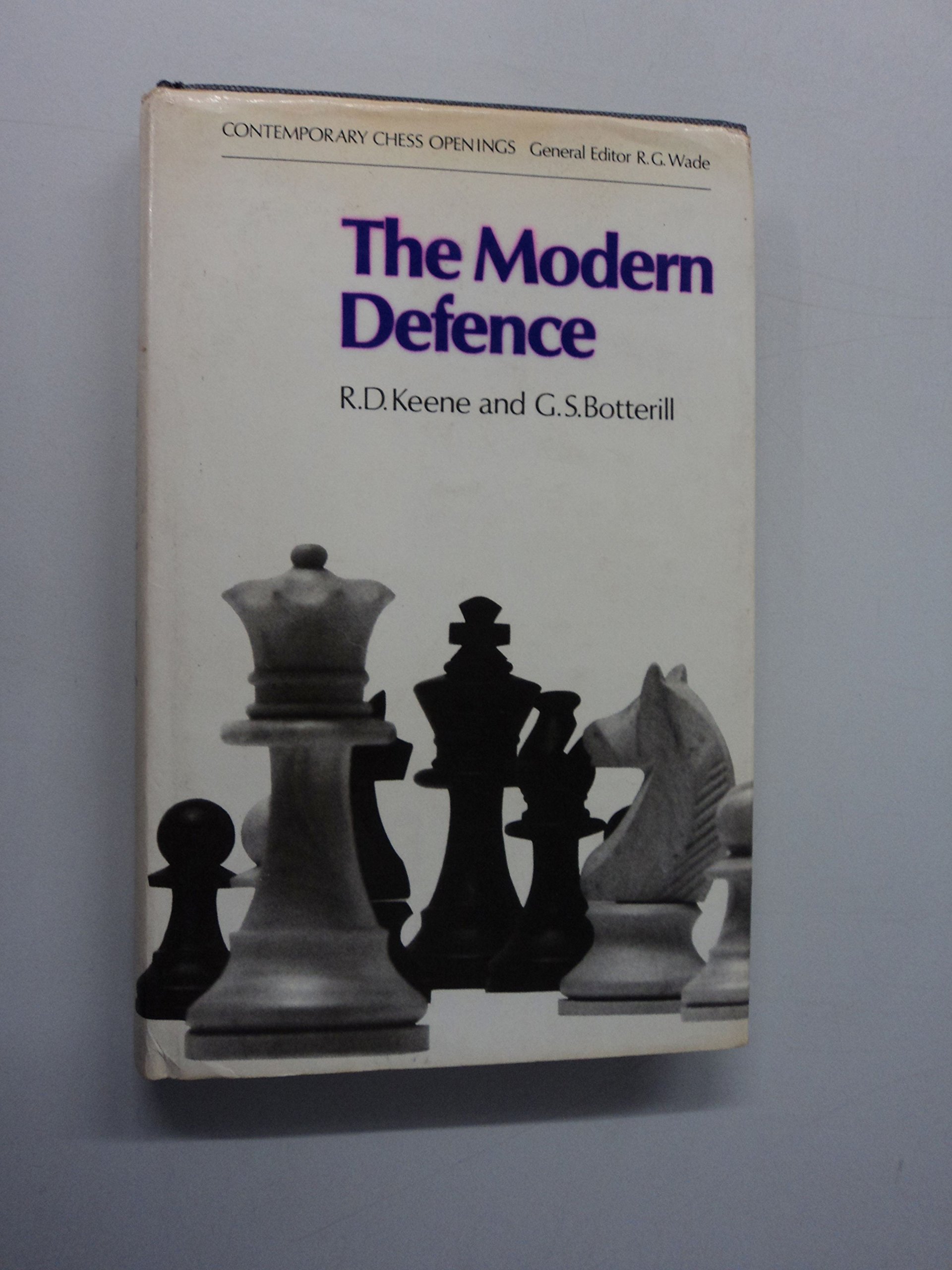 The Modern Defence by Raymond D. Keene | Goodreads