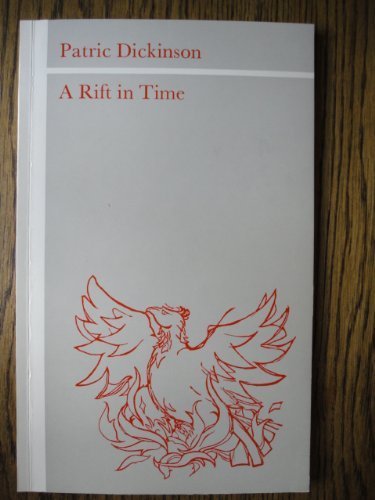 A rift in time: Poems (Phoenix living poets) by Patric Dickinson ...
