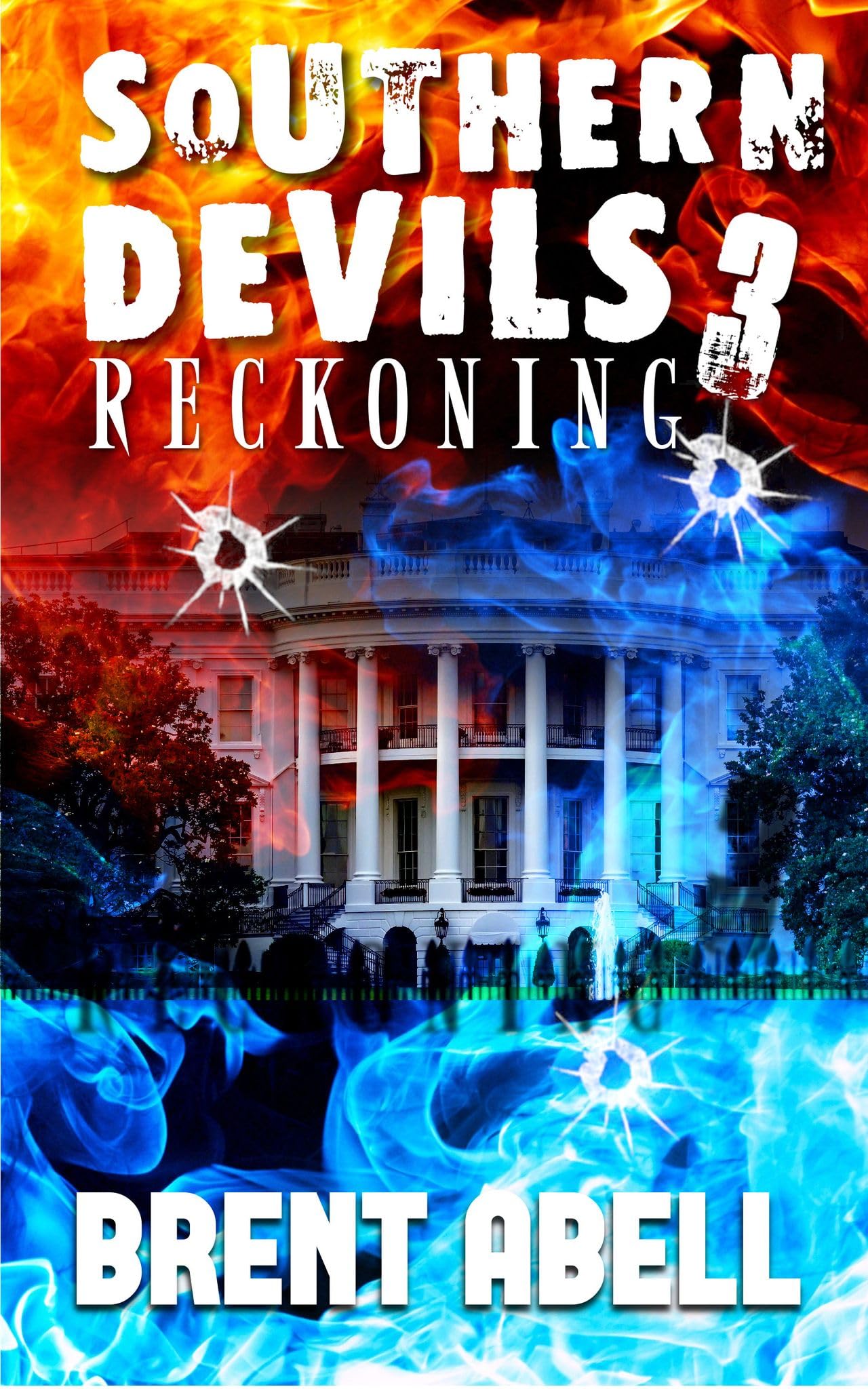 Southern Devils 3: Reckoning by Brent Abell | Goodreads