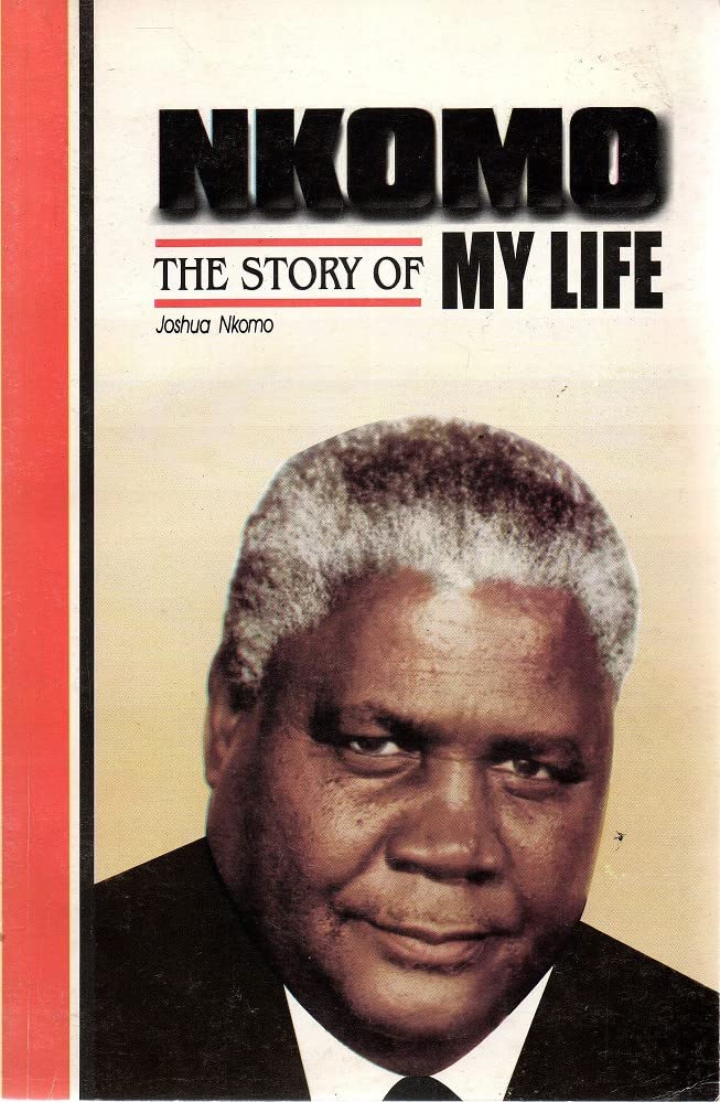 Nkomo: The Story of My Life by joshua nkomo | Goodreads