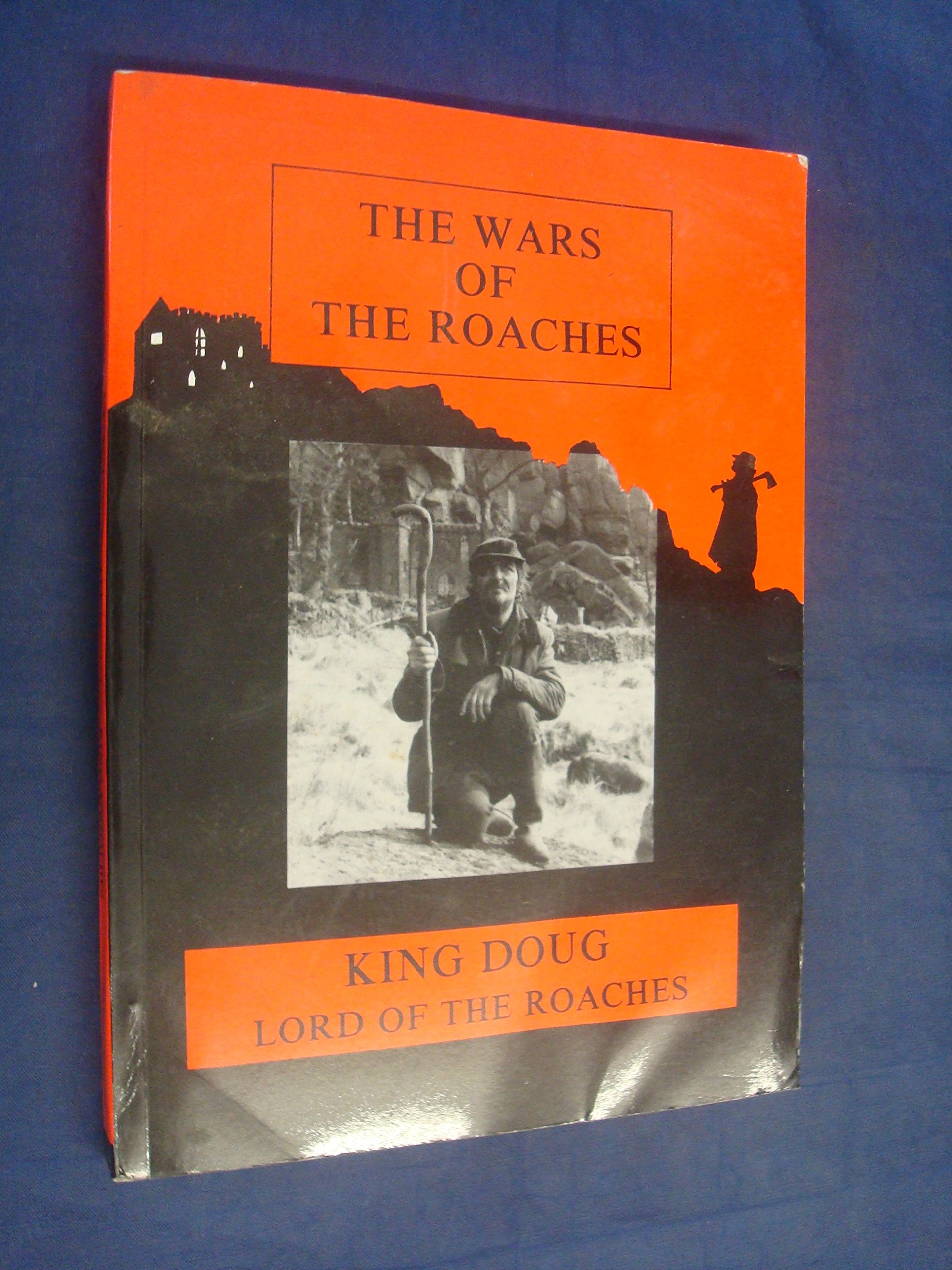 The Wars of the Roaches by Doug Moller | Goodreads