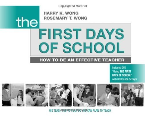 The First Days of School: How to Be an Effective Teacher by Harry K ...