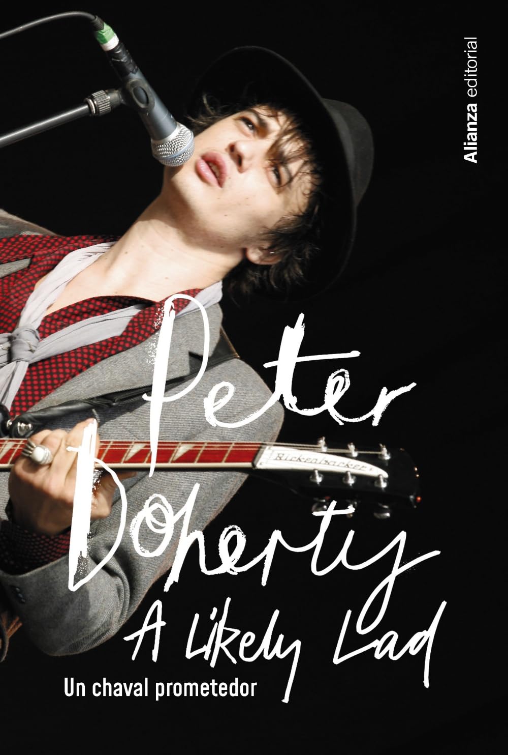 Peter Doherty. Un chaval prometedor by Pete Doherty | Goodreads