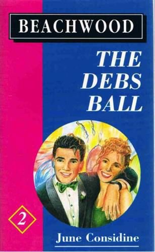 The Debs Ball by June Considine | Goodreads