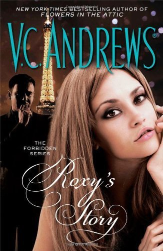 Roxy's Story (The Forbidden Series) by V.C. Andrews | Goodreads