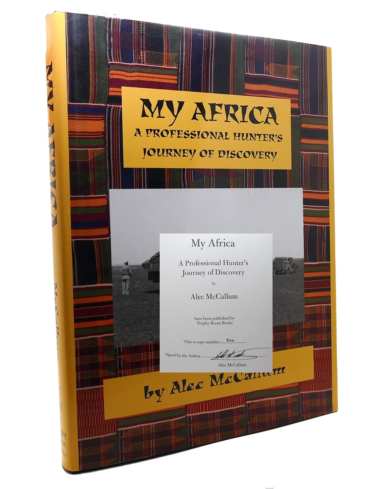 My Africa: A Professional Hunter's Journey of Discovery by Alec ...