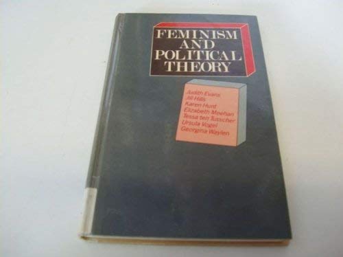 Feminism and Political Theory by Ms Judy Evans | Goodreads