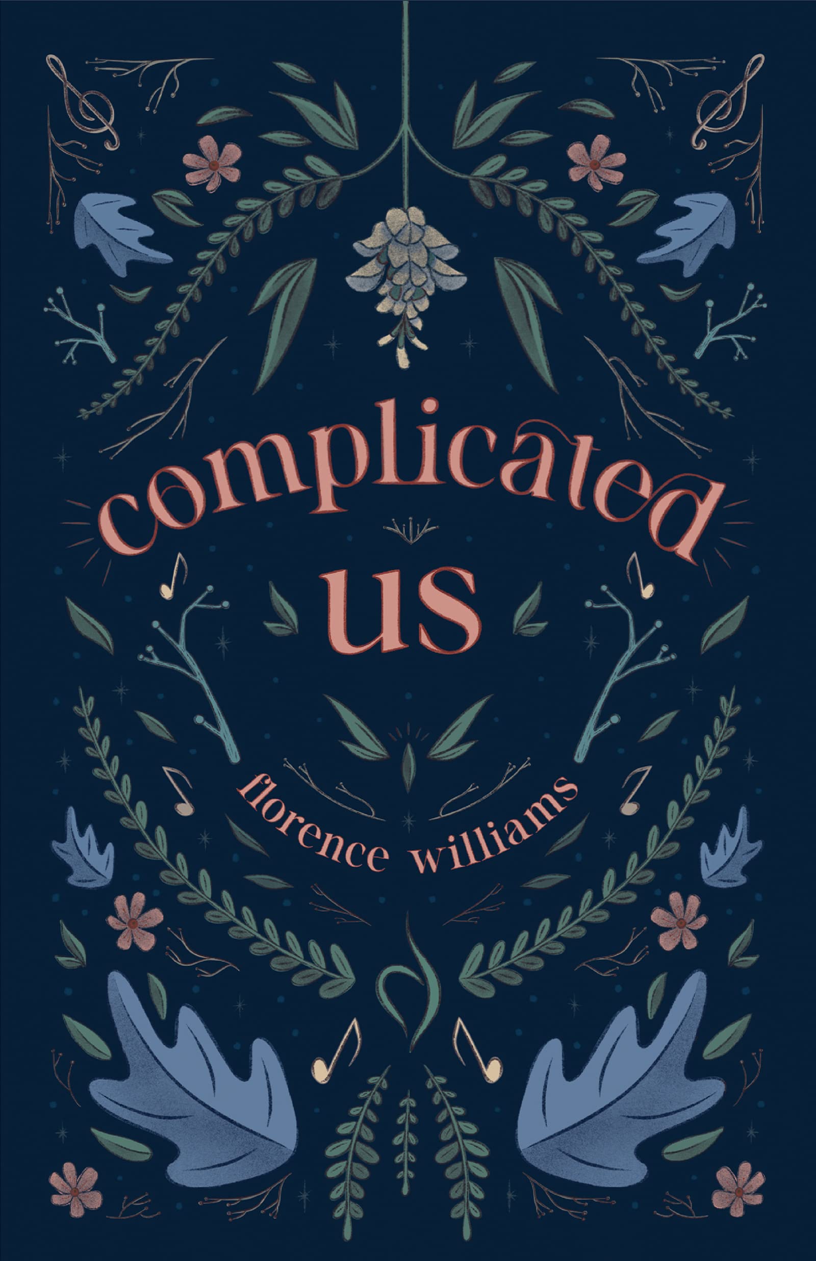 Complicated Us (Complicated Series #2) by Florence Williams | Goodreads