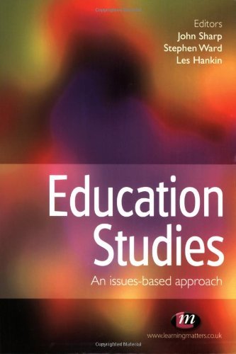 Education Studies: An Issues-based Approach (Education Studies Series ...