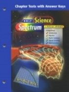 Science Spectrum Physics: Chapter Tests with Answer Key by Holt ...