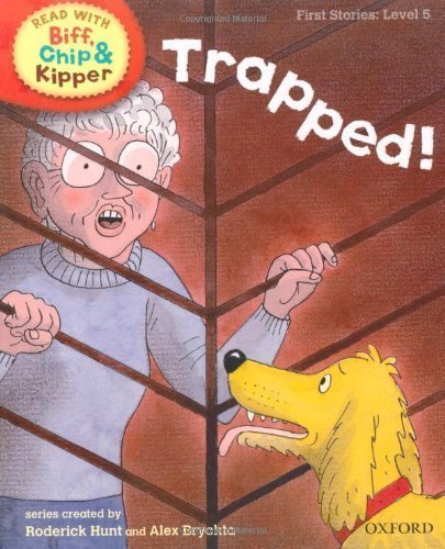 Oxford Reading Tree Read With Biff, Chip, and Kipper: First Stories ...