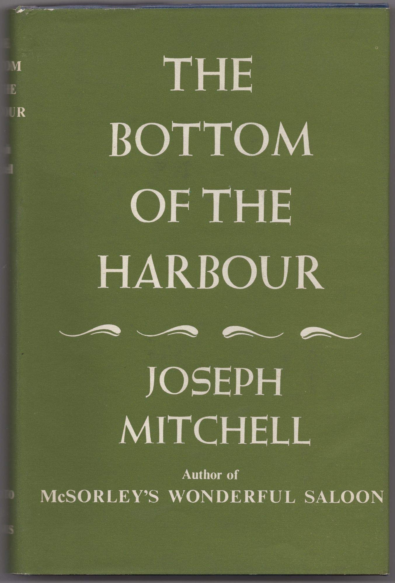 Bottom of the Harbour [Harbor], The by Joseph Mitchell | Goodreads