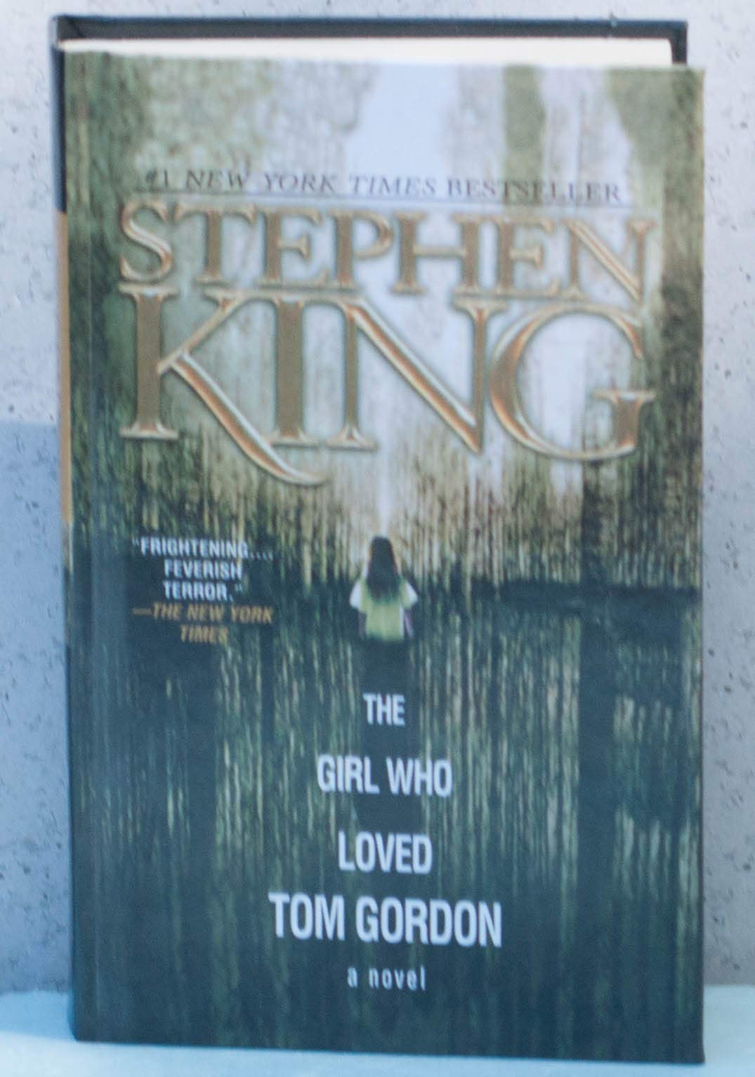 The Girl Who Loved Tom Gordon by Stephen King by Stephen King | Goodreads