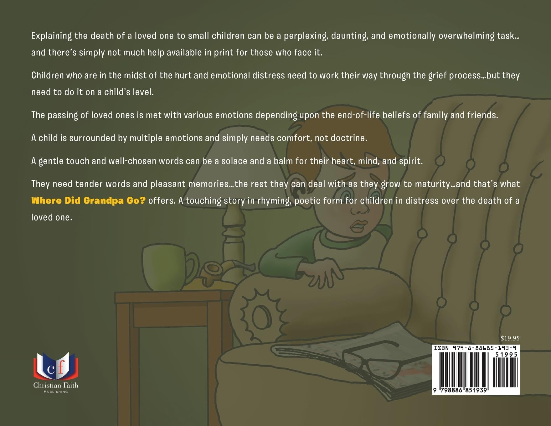 Where Did Grandpa Go? That's What I'd Like to Know: Helping Children ...