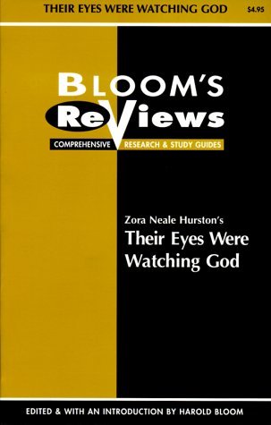Their Eyes Were Watching God (Bloom's Notes) by Zora Neale Hurston by ...